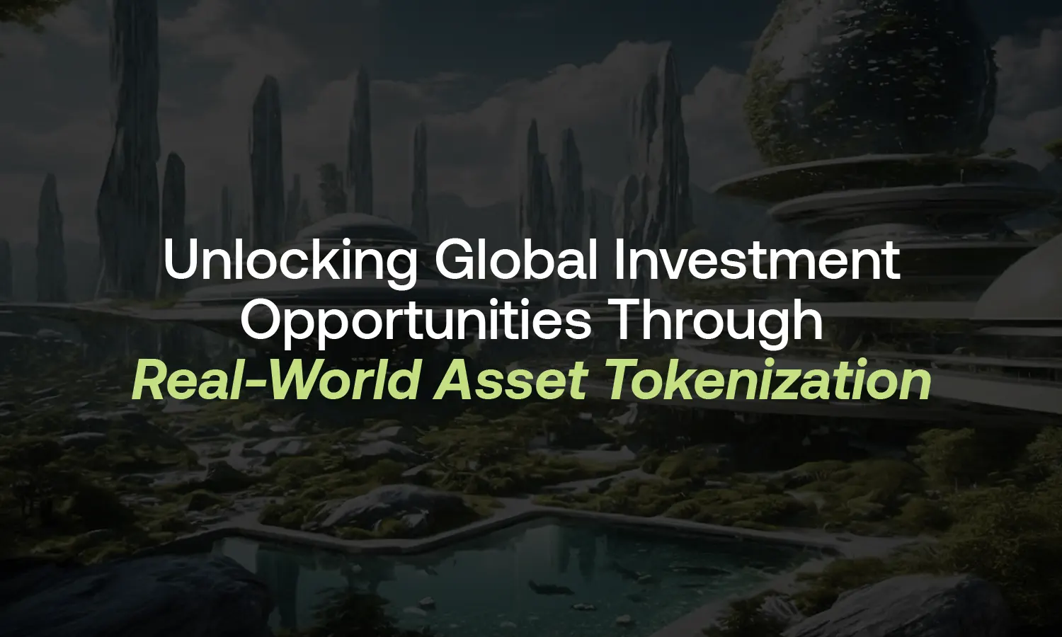 Unlocking Global Investment Opportunities
